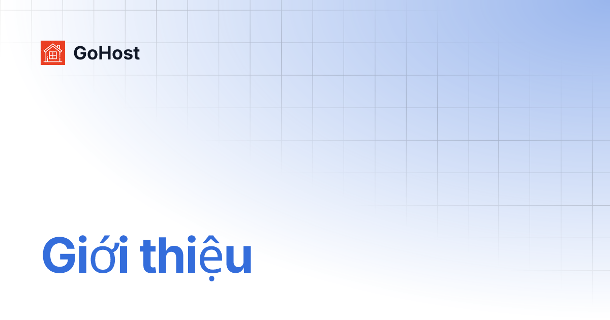 Giới thiệu | GoHost
